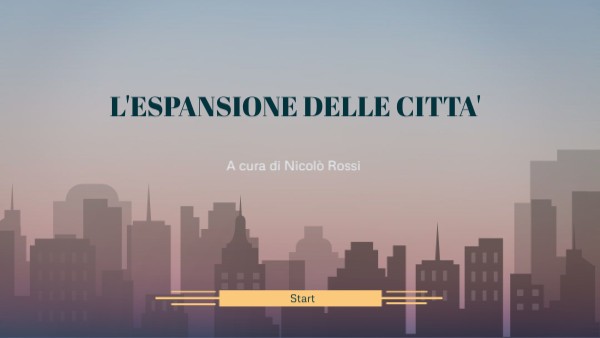 ESPANSIONE DELLE CITTA'PRESENTATION | Genially