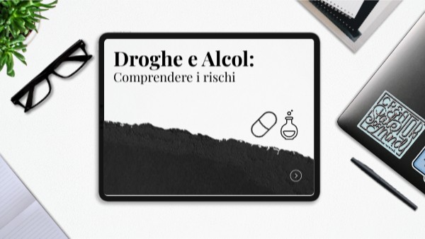 La dipendenza da alcol e droghe | Genially