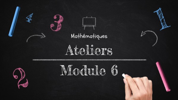 Ateliers MHM Module 6