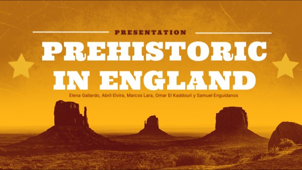 Presentation prehistory england