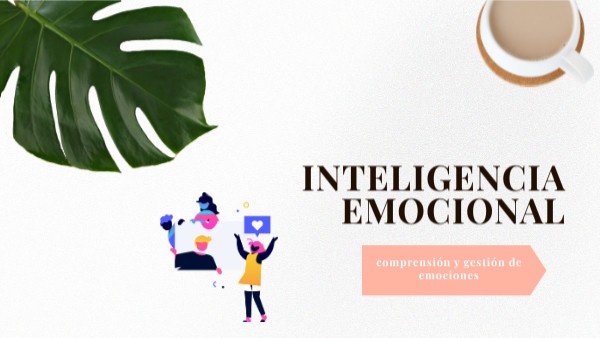 Inteligencia Emocional: Comprensión y Gestión de Emociones