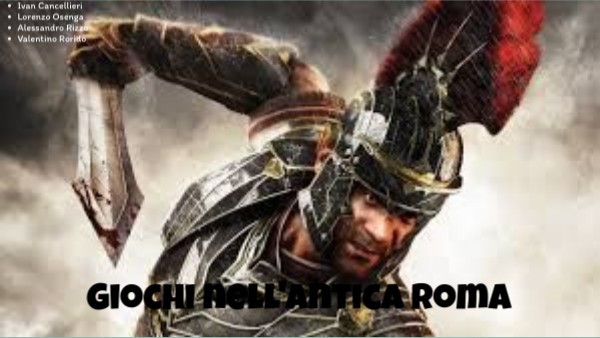 Giochi nell'antica Roma | Genially