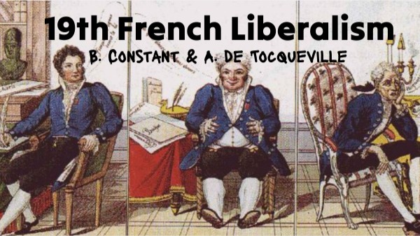 Seminar 7 - French Liberalism
