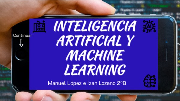 Inteligencia artificial y Machine Learning | Genially