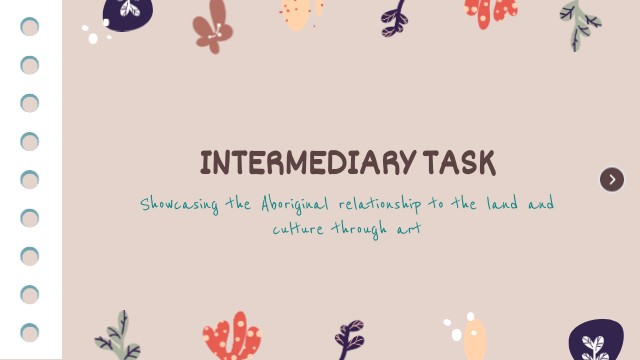 Intermediary task - Aboriginal art and culture