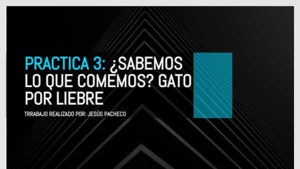 Practica 3: ¿Sabemos lo que comemos | Genially
