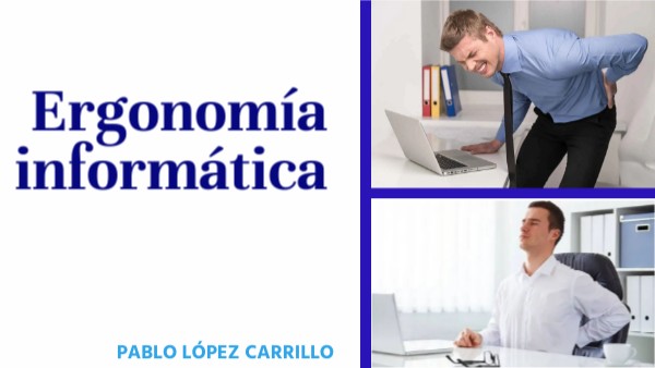 Ergonomía informática | Genially