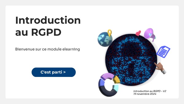 Introduction au RGPD - Elearning Version 19 novembre 2024
