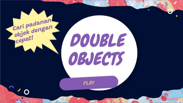 DOUBLE OBJECTS