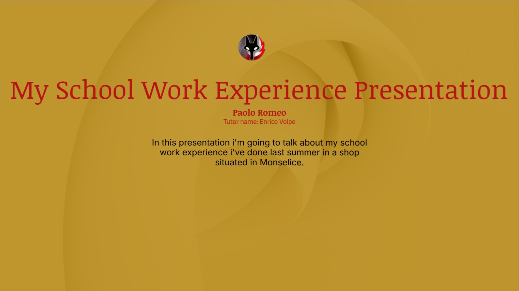 My School Work Experience Paolo Romeo | Genially