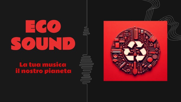 ECO SOUND | Genially