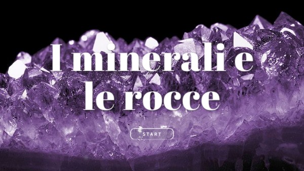 i minerali e le rocce | Genially