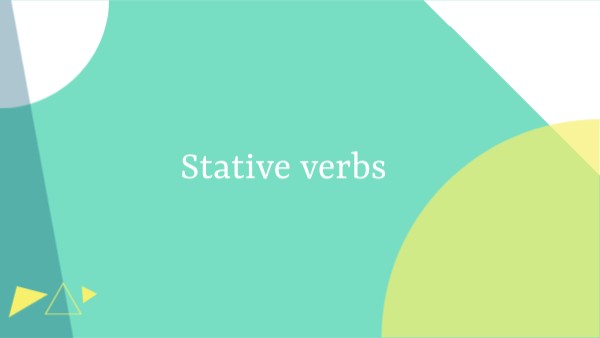 Stative verbs