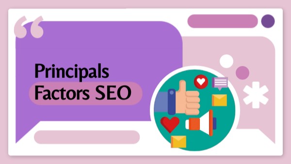 SEO 4 - Principals Factors SEO