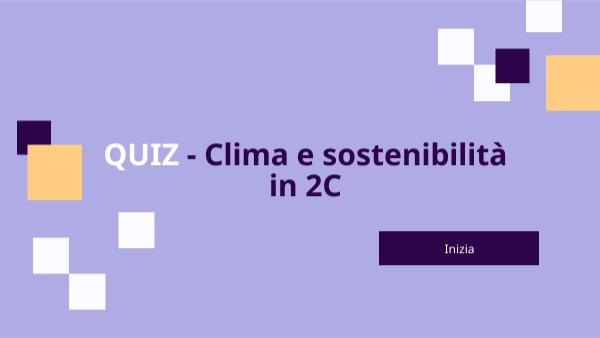 QUIZ- Clima e sostenibilità