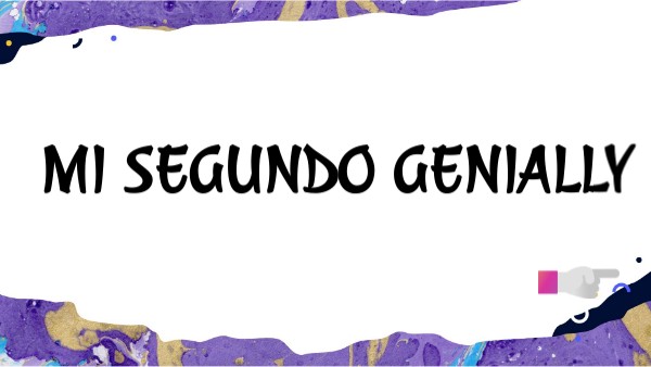 Mi segundo geniallay | Genially