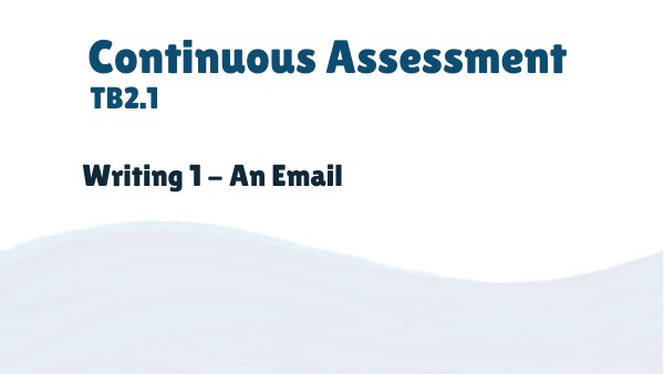 T4 Continuous assessment practice email 1 | Genially