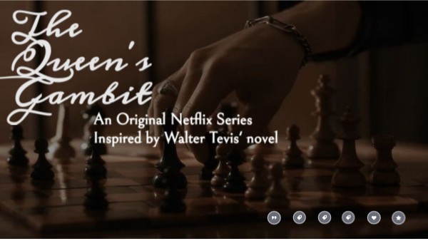 The Queen's Gambit | Genially