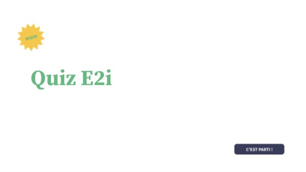Quiz E2i | Genially