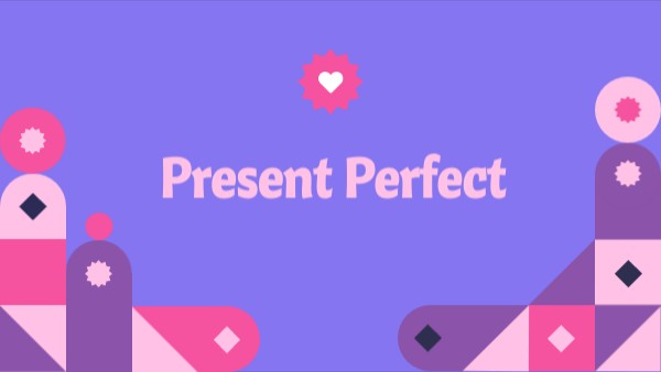 Present perfect