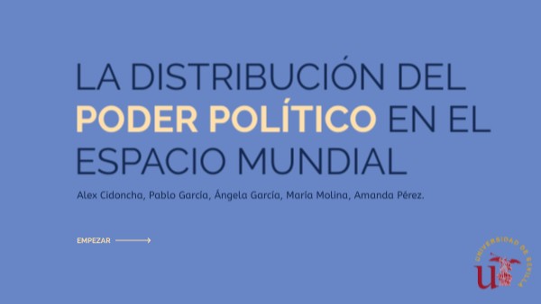 La distribución del poder político en el espacio mundial. | Genially