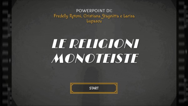 Le religioni monoteiste | Genially