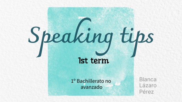 Speaking tips 1 Bach