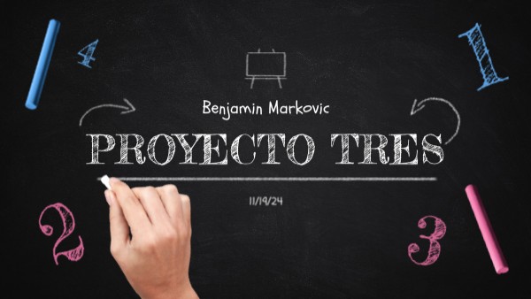 Benjamin Markovic - Proyecto Tres