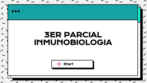 3er parcial inmunobiologia | Genially