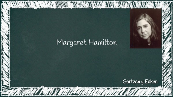 Margaret Hamilton linea del tiempo | Genially