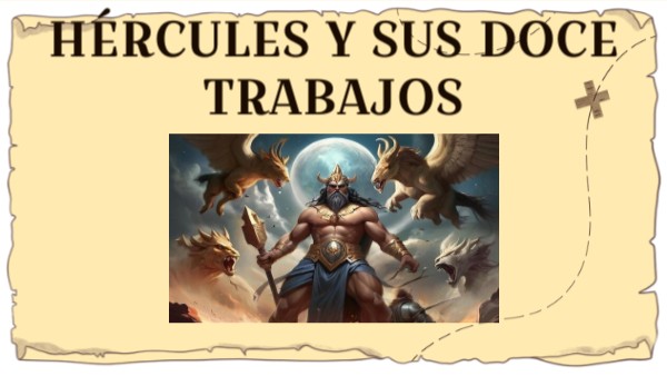 Hércules y sus 12 trabajos | Genially