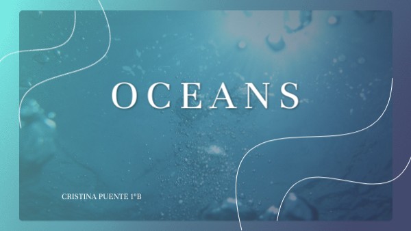 PRESENTATION ABOUT OCEANS | Genially