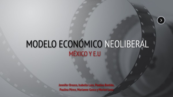 MODELO ECONÓMICO NEOLIBERAL
