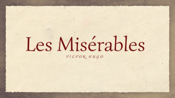 Victor Hugo-Les Misérables | Genially