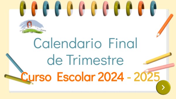 Calendario Finales de Trimestre - Curso Escolar 2024-2025 | Genially