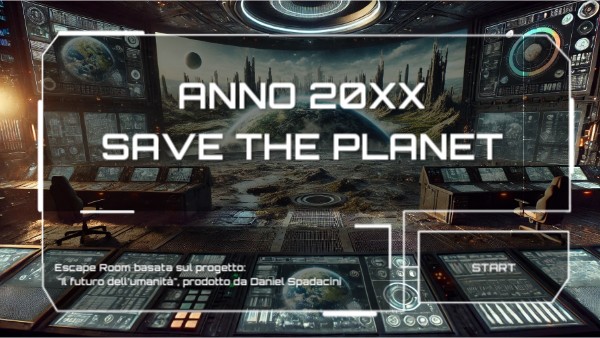 ANNO 20XX - SAVE THE PLANET