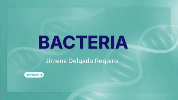 Jimena Delgado Bacteria