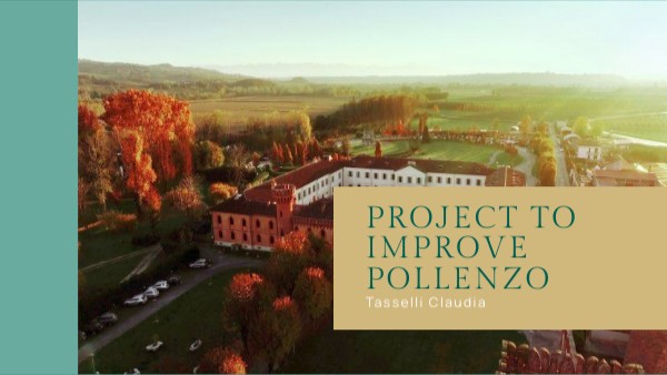 Project to improve Pollenzo | Genially