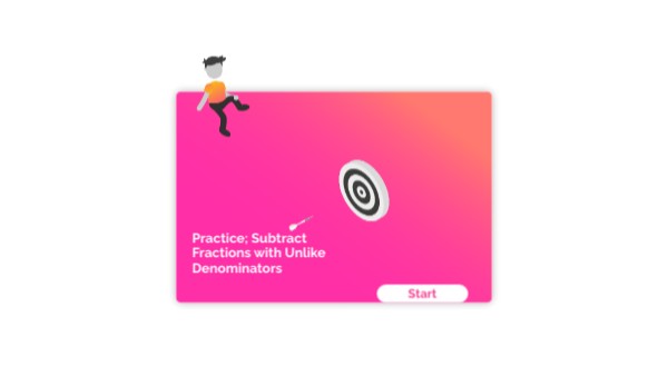 Practice: Subtracting fraction with Unlike Denominators | Genially