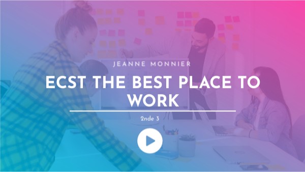 ECST The Best Place To Work