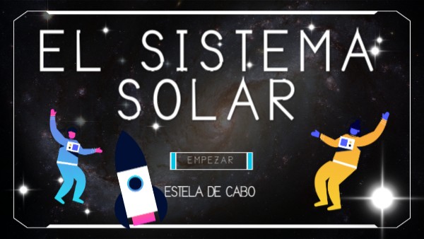 JUEGO SISTEMA SOLAR | Genially