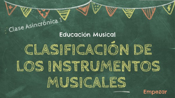 Clasificación de los instrumentos musicales | Genially