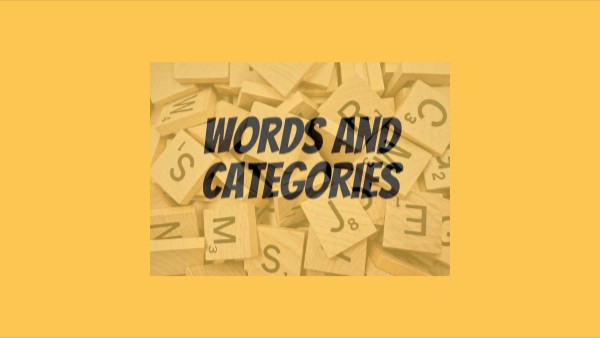 Words and categories | Genially