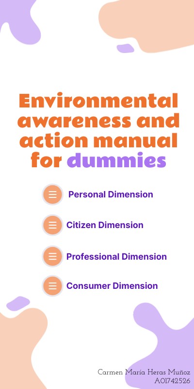 Evidence 2: Environmental awareness and action manual for dummies