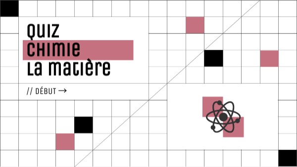 Quiz matière