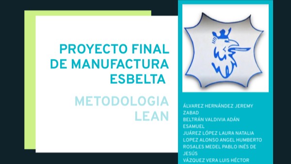 PRESENTACION DE MANUFACTURA ESBELTA | Genially