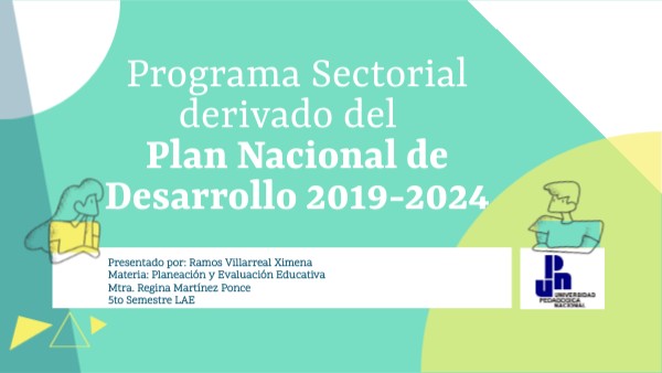 PROGRAMA SECTORIAL DERIVADO DEL PLAN NACIONAL DE DESARROLLO 2019-2024