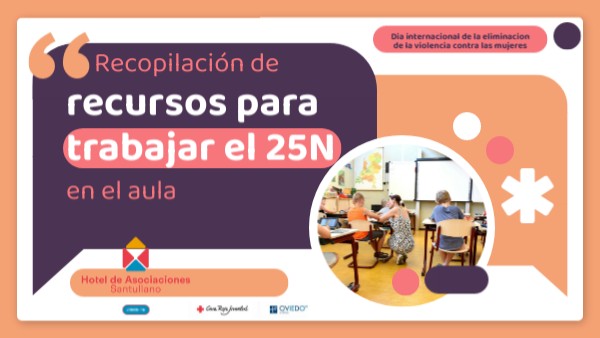 RECURSOS PARA TRABAJAR EL 25N EN EL AULA