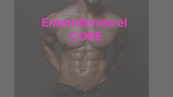 Entender el CORE | Genially