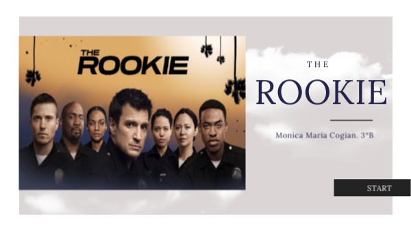 THE ROOKIE | Genially